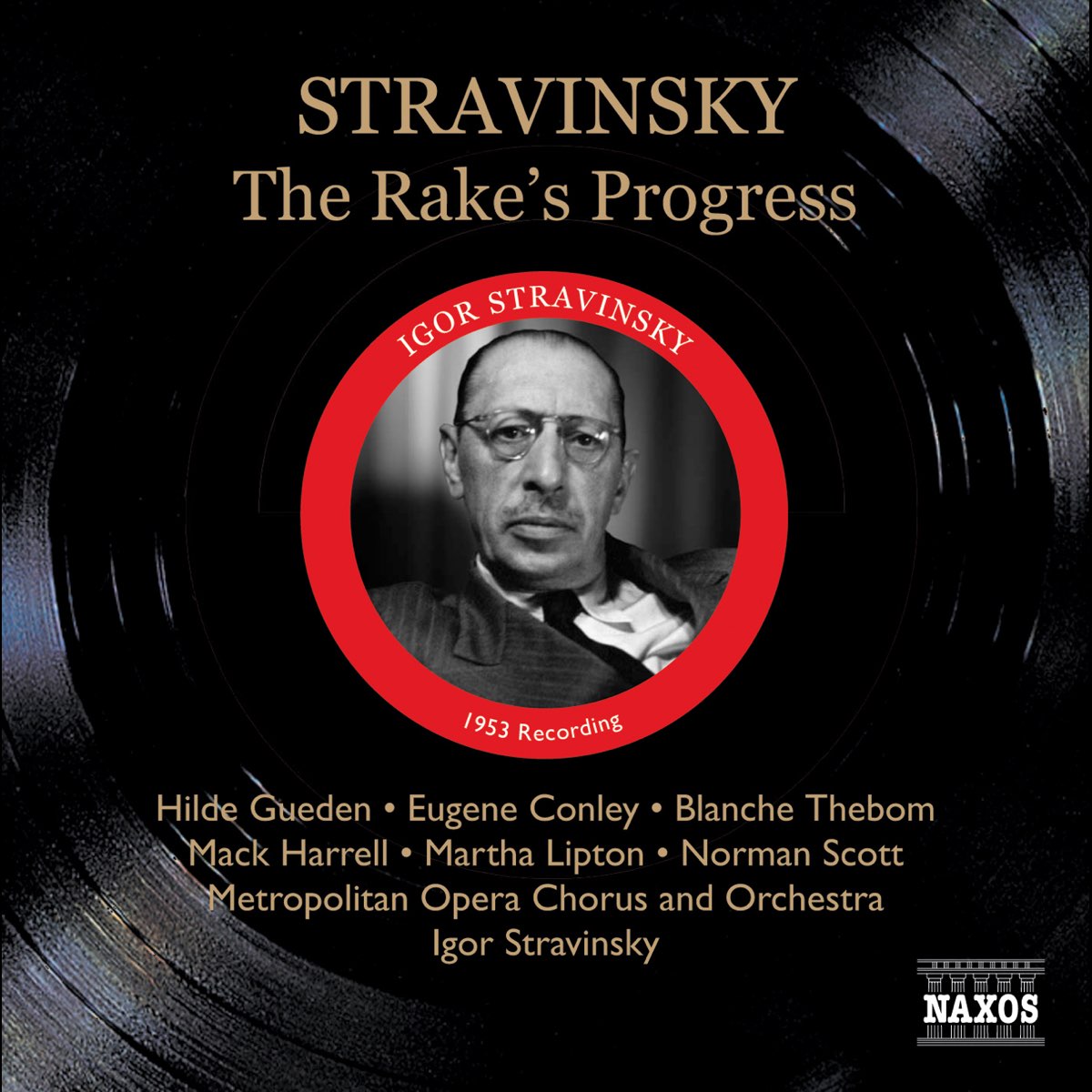 ‎Stravinsky: The Rake's Progress (1953 Recording) by Eugene Conley ...