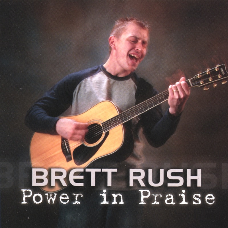 High Above - Brett Rush: Song Lyrics, Music Videos & Concerts