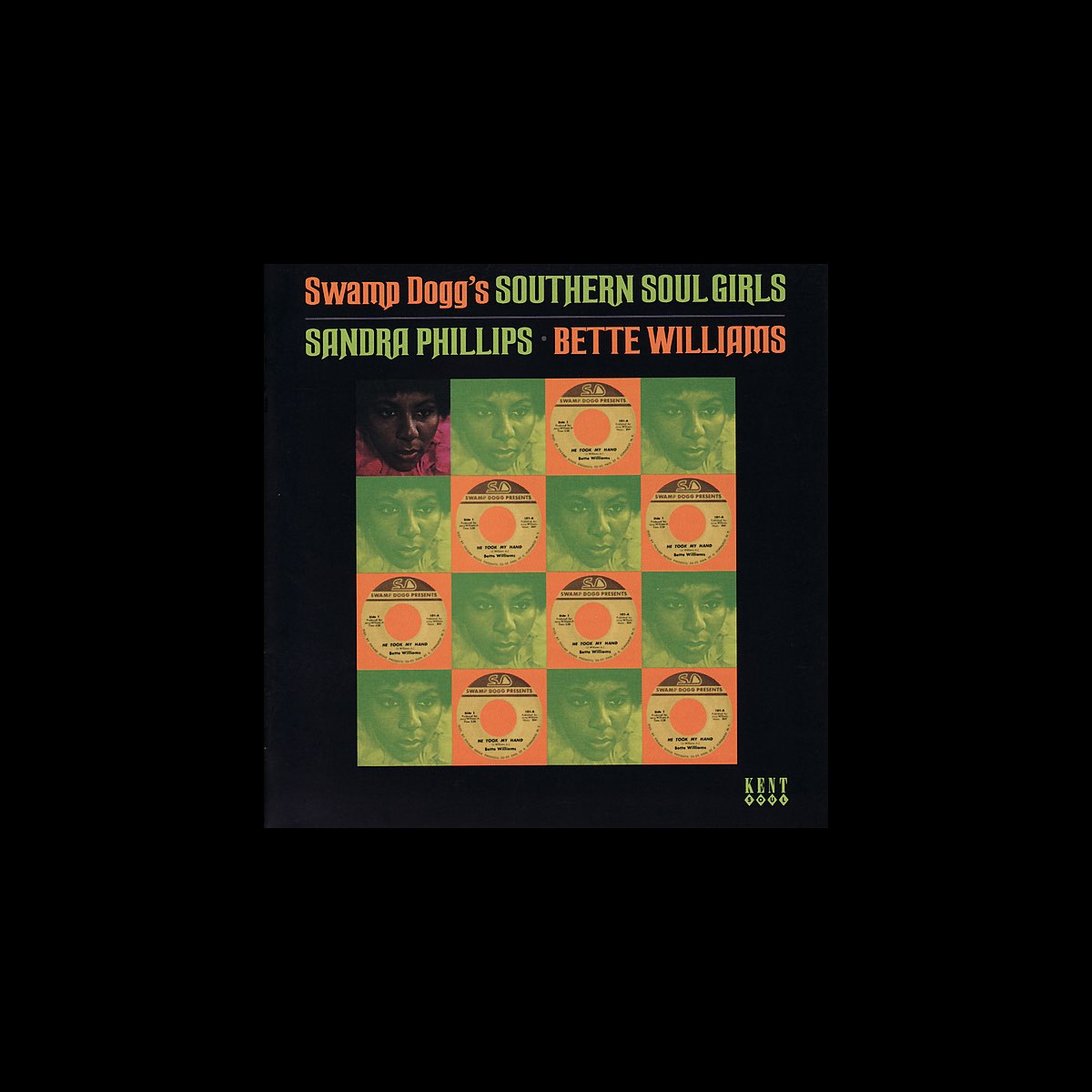 ‎Sandra Phillips & Bette Williamsの「Swamp Dogg's Southern Soul Girls」を ...