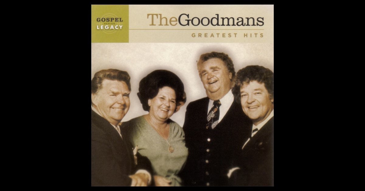 ‎The Goodmans: Greatest Hits - Album by The Goodmans - Apple Music