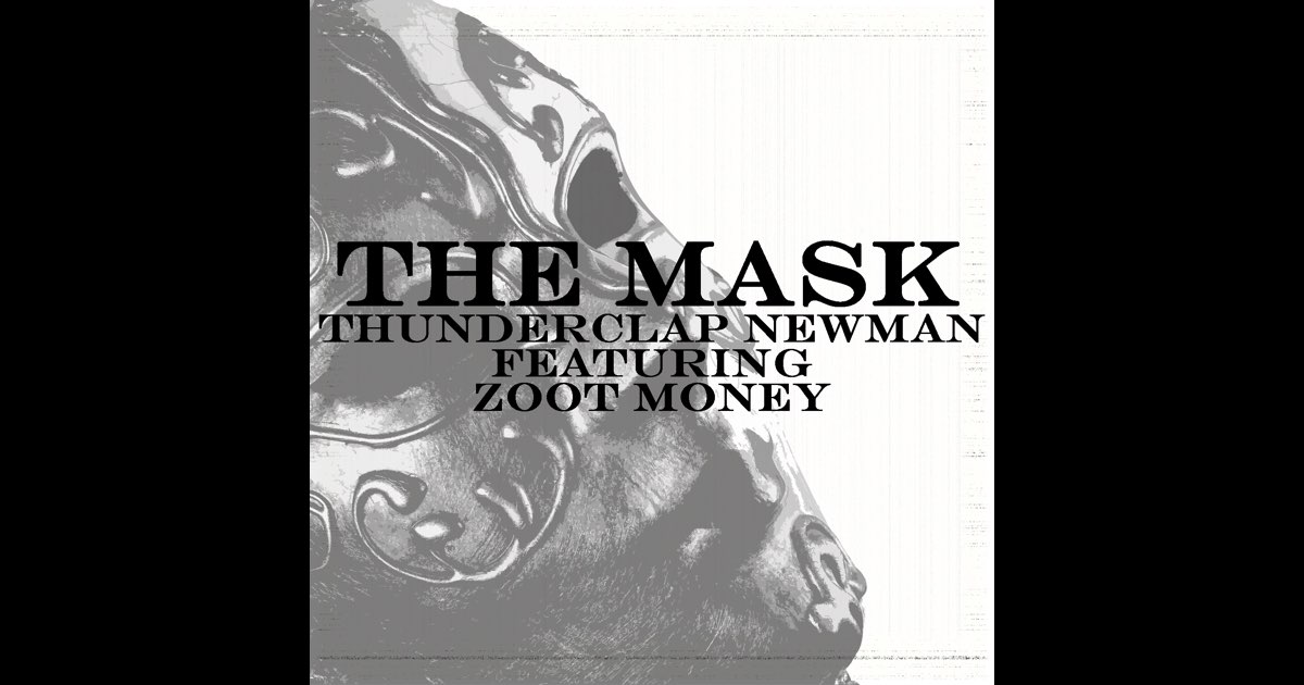‎The Mask (feat. Zoot Money) – Album von Thunderclap Newman – Apple Music