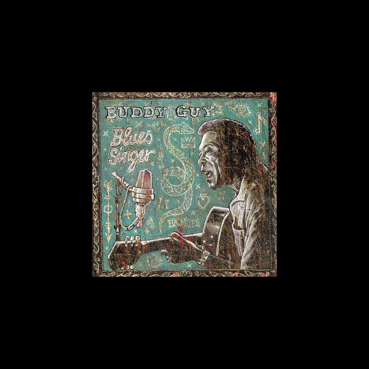 ‎Blues Singer - Album by Buddy Guy - Apple Music