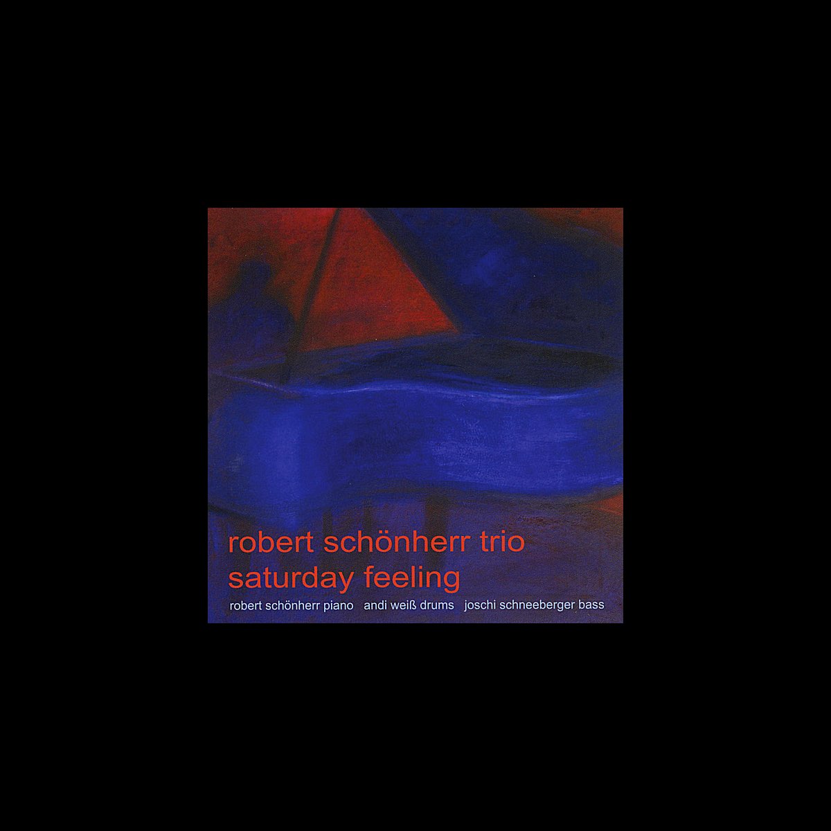 ‎Saturday Feeling - Robert Schönherrのアルバム - Apple Music