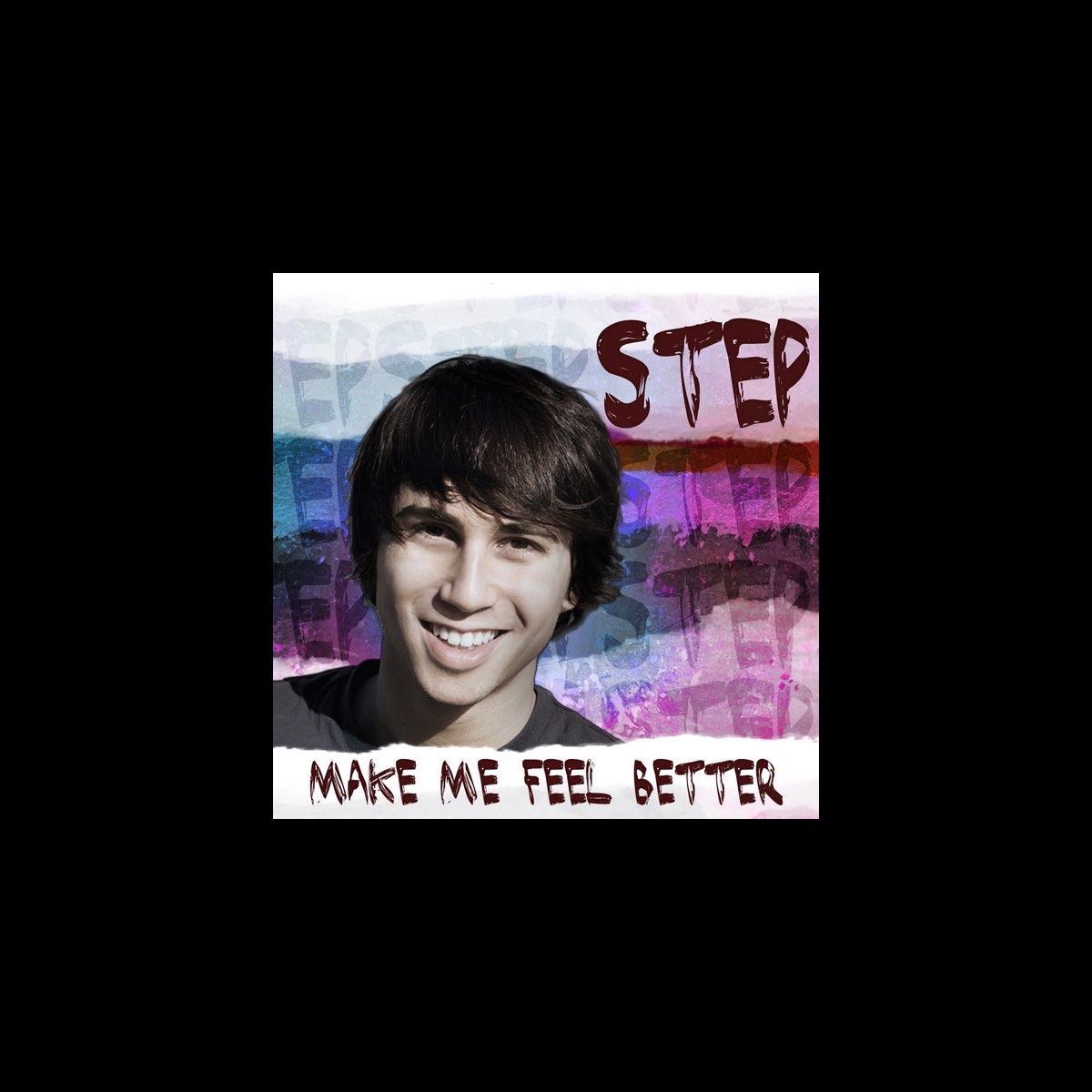 ‎Make Me Feel Better by Step on Apple Music