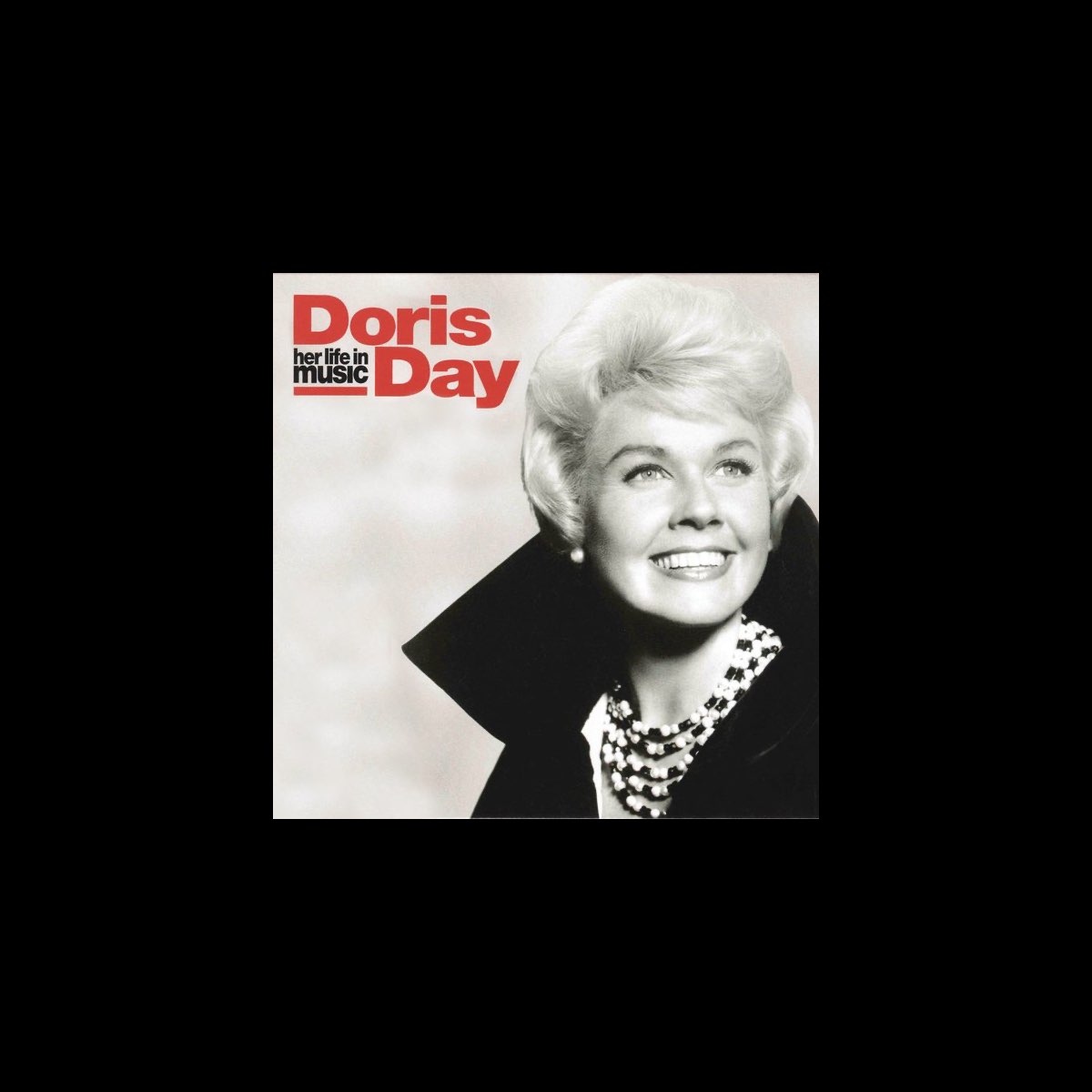 ‎Doris Day - Her Life In Music by Doris Day on Apple Music