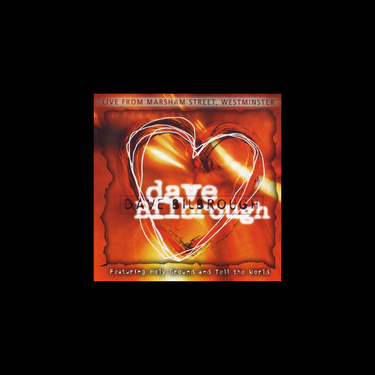 ‎Dave Bilbrough (Live From Marsham Street) - Album by Dave Bilbrough ...