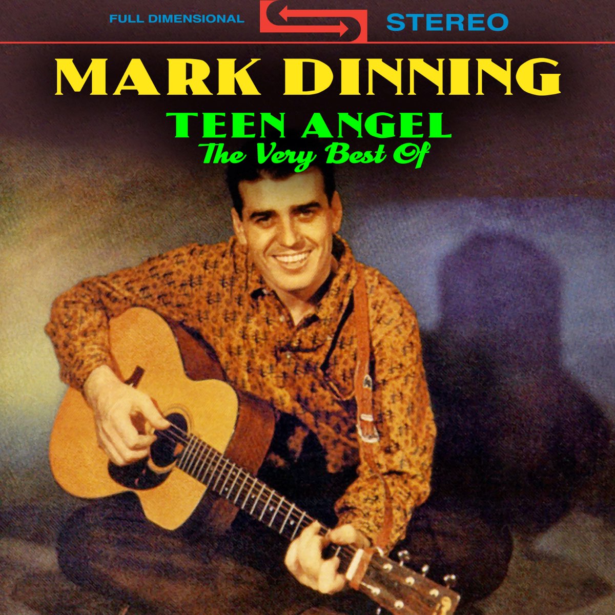 ‎Teen Angel - The Very Best Of - Album by Mark Dinning - Apple Music