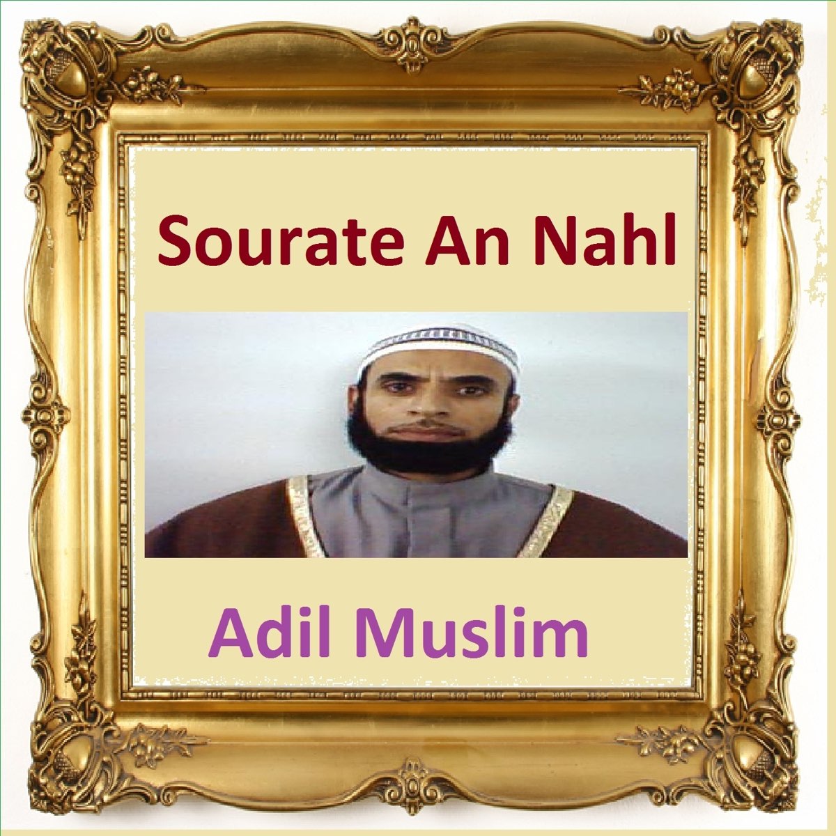 ‎Sourate An Nahl (Quran - Coran - Islam) - Album by Adil Muslim - Apple ...