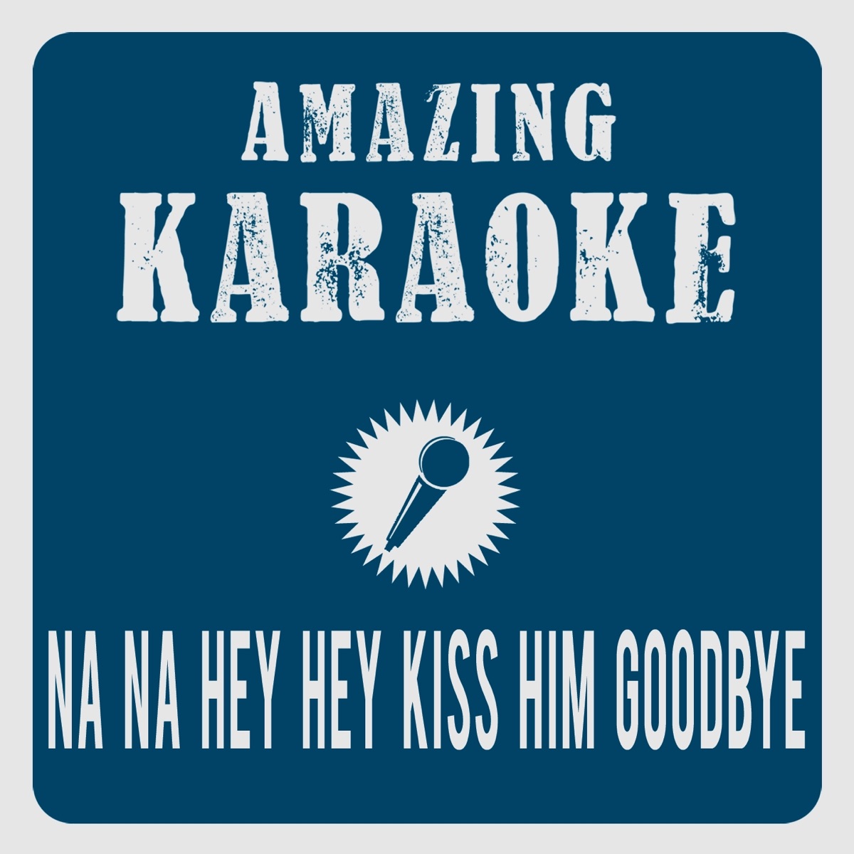 Steam Performing Na Na Na Na Hey Hey Hey Goodbye