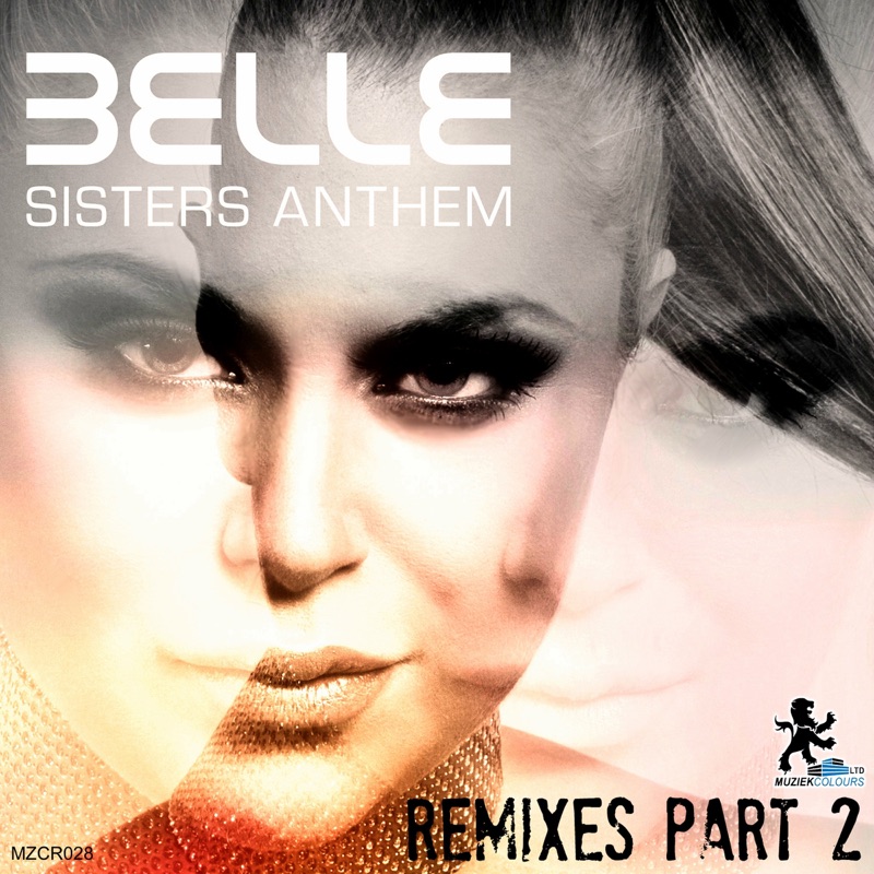 Sisters Anthem (Radio Edit) - Belle: Song Lyrics, Music Videos & Concerts