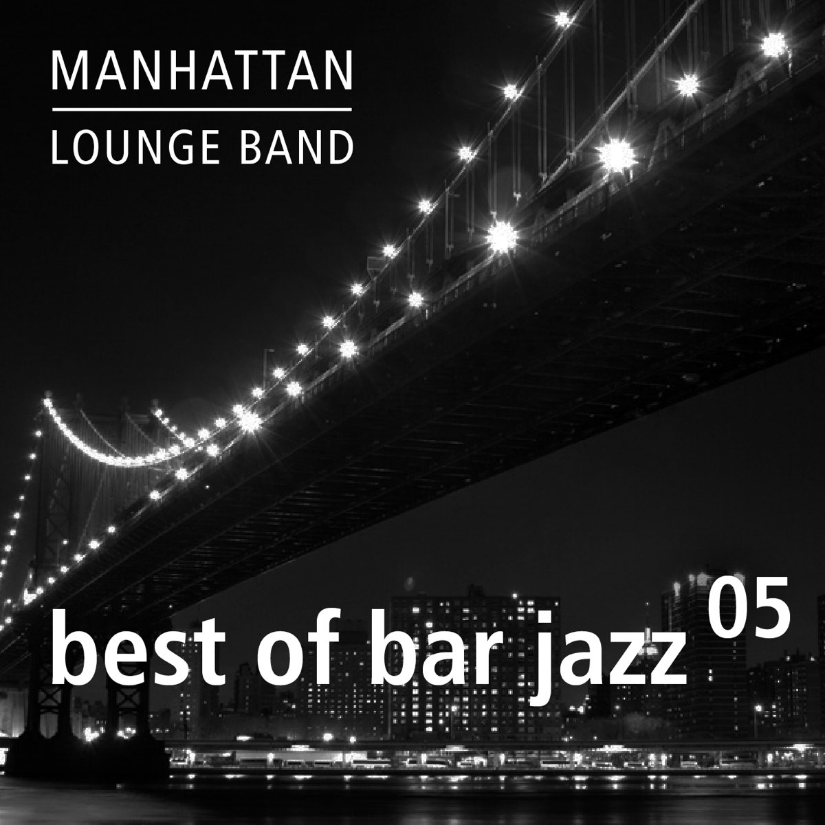‎Best of Bar Jazz, Vol. 5 - Manhattan Lounge Bandのアルバム - Apple Music