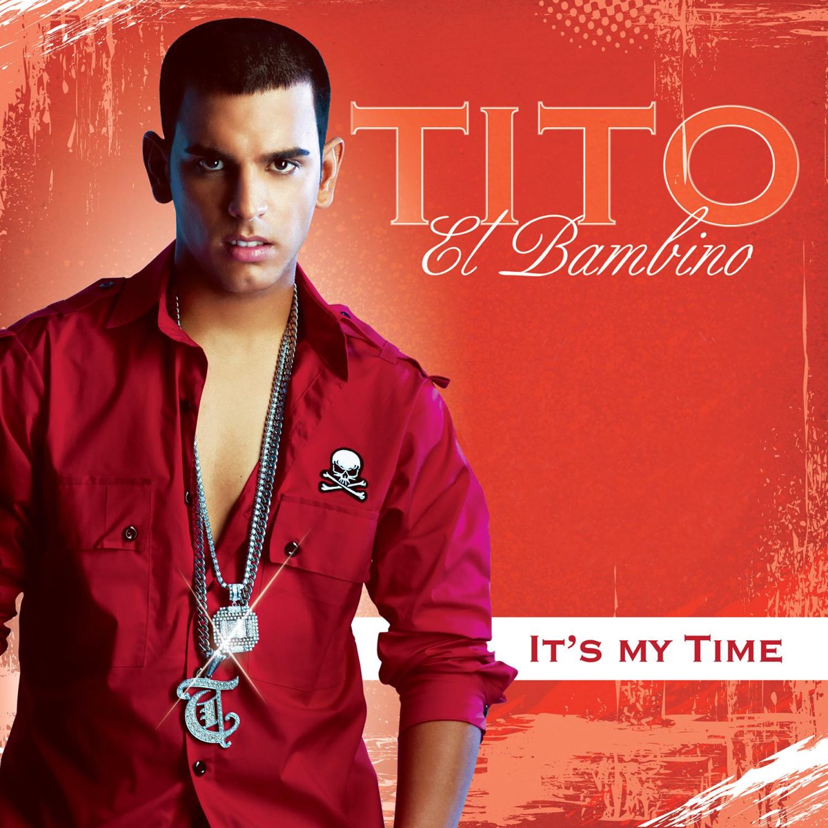 It's My Time” álbum de Tito El Bambino en Apple Music