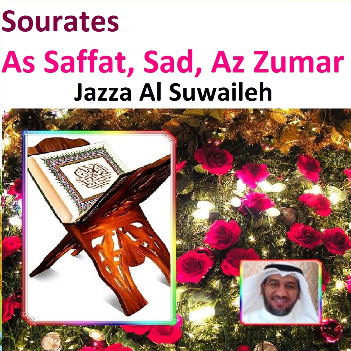 ‎Sourates As Saffat, Sad, Az Zumar (Quran - Coran - Islam) - Album by ...