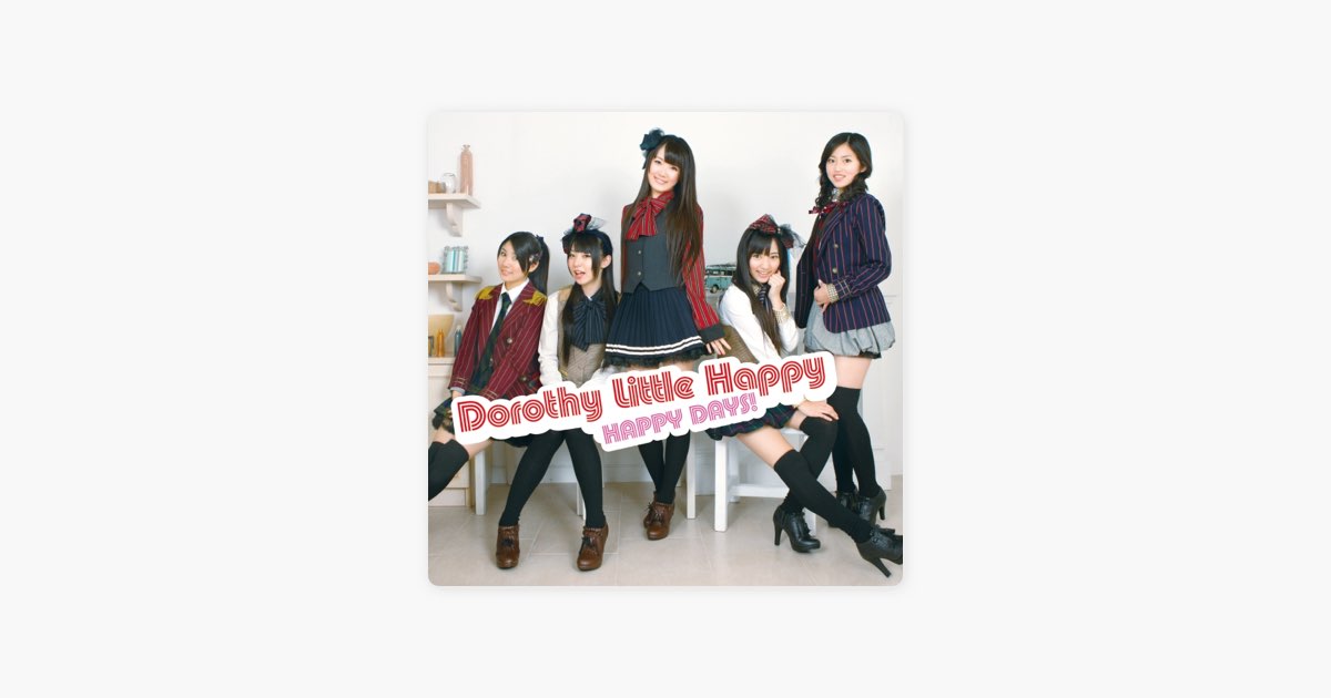 ‎HAPPY DAYS ! - Album by Dorothy Little Happy - Apple Music