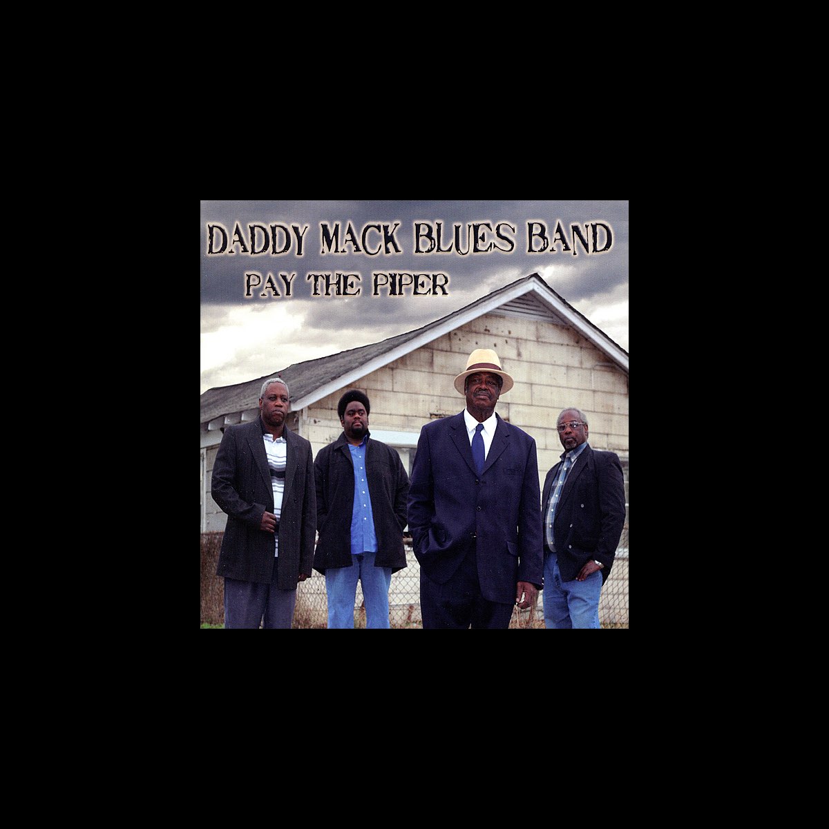 ‎Pay the Piper by Daddy Mack Blues Band on Apple Music