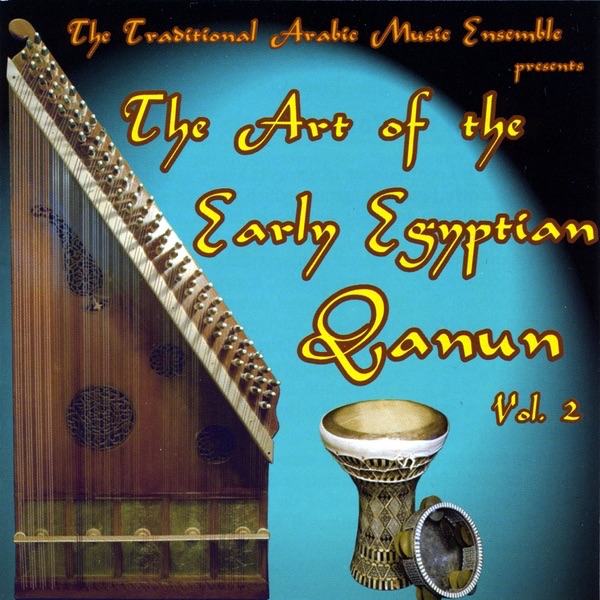 George Dimitri Sawa - The Art of the Early Egyptian Qanun, Vol. 2 | LetsLoop