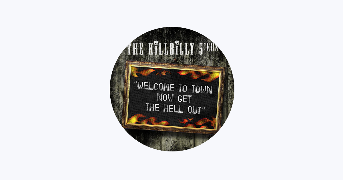 ‎The Killbilly 5'ers - Apple Music