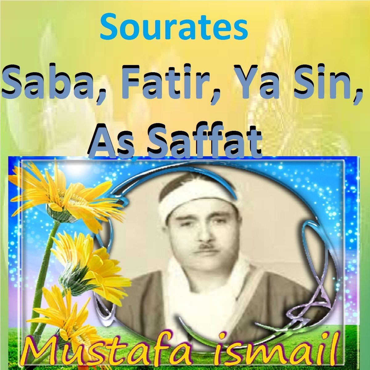 ‎Sourates Saba, Fatir, Ya Sin, As Saffat, (Quran - Coran - Islam ...