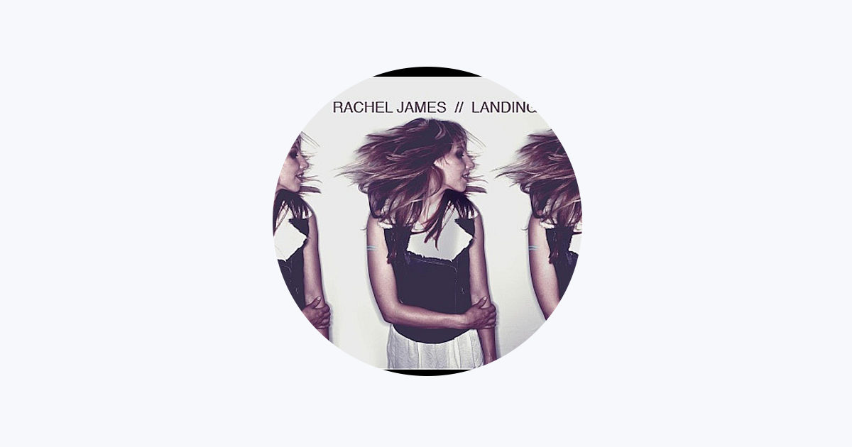 rachel James Apple Music