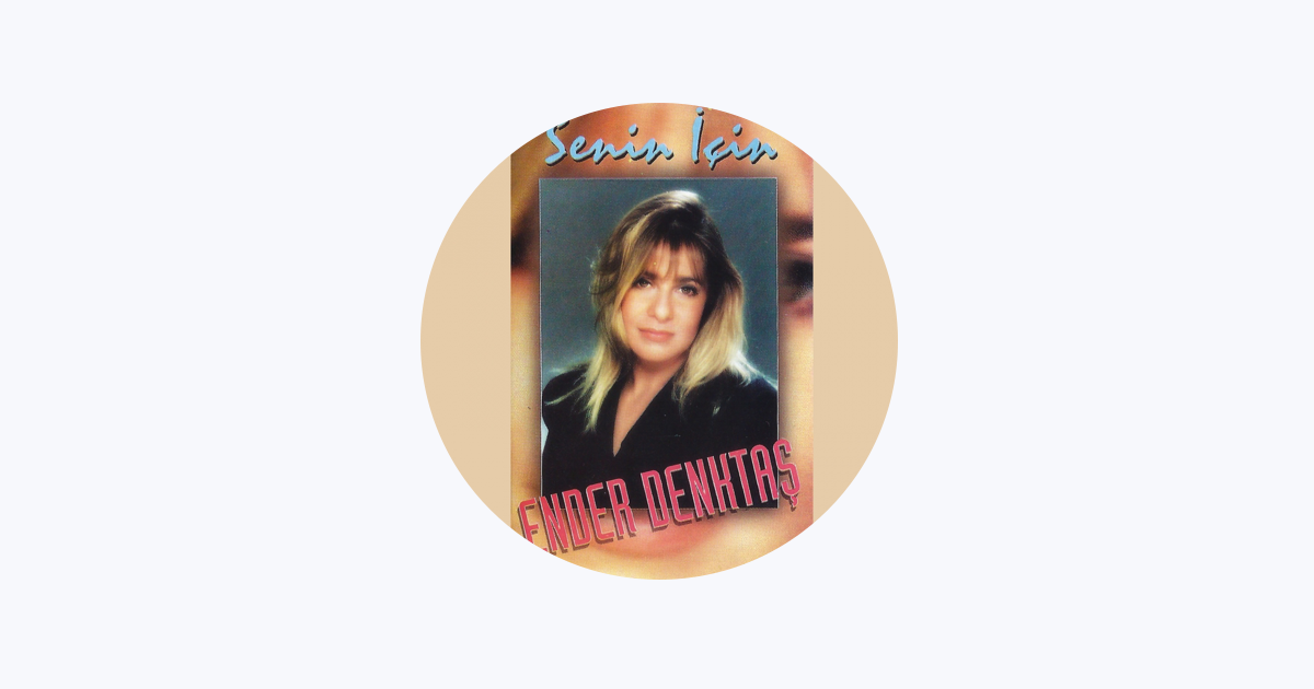 ‎Ender Denktaş - Apple Music