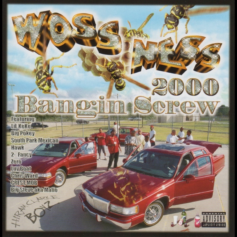 Bangin Screw (feat. Big Pokey & Lil' Keke) - Woss Ness: Song Lyrics ...
