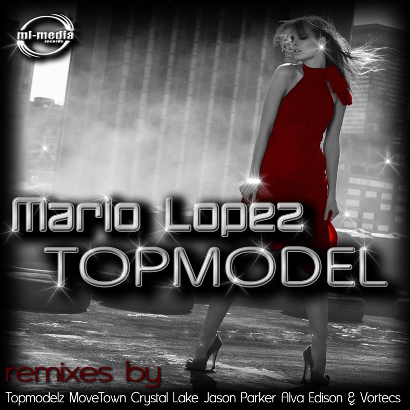 Topmodel (Topmodelz Remix) - Mario Lopez: Song Lyrics, Music Videos ...