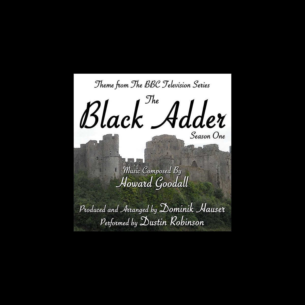 ‎Blackadder - Season 1 Main Title (Single) (Howard Goodall) - Album by ...