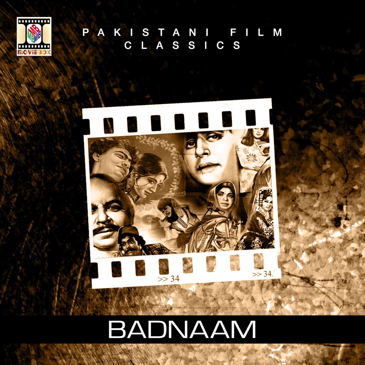 ‎Badnaam (Pakistani Film Soundtrack) - Album by Various Artists - Apple ...