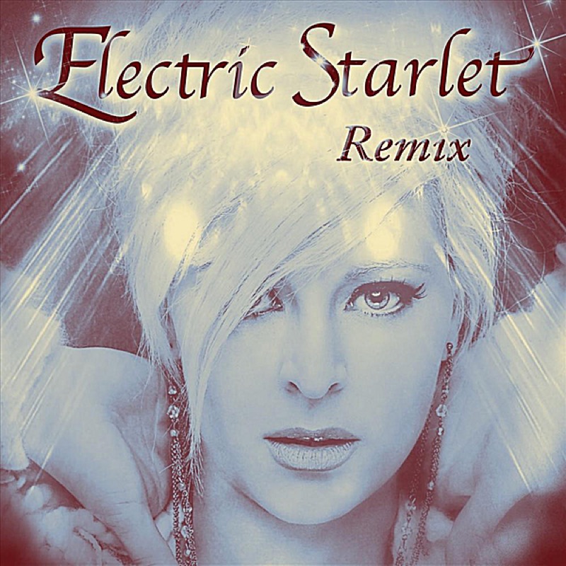 Electric Starlet (Montparnasse Remix) - Electric Starlet: Song Lyrics ...