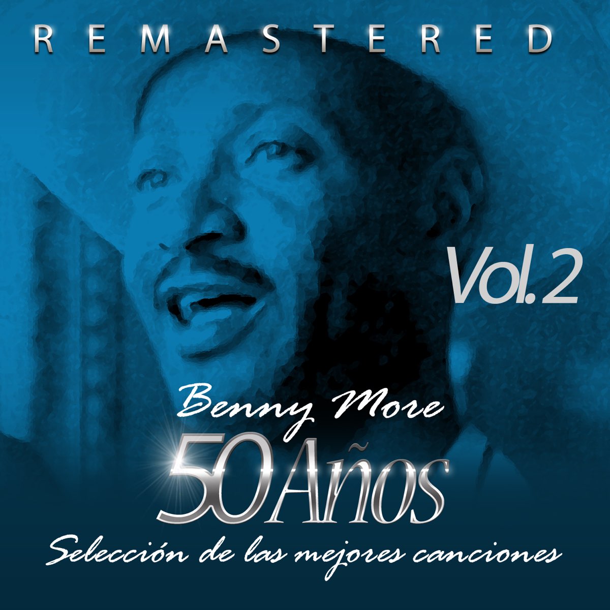 50 Años Selección De Las Mejores Canciones Vol 2 Remastered
