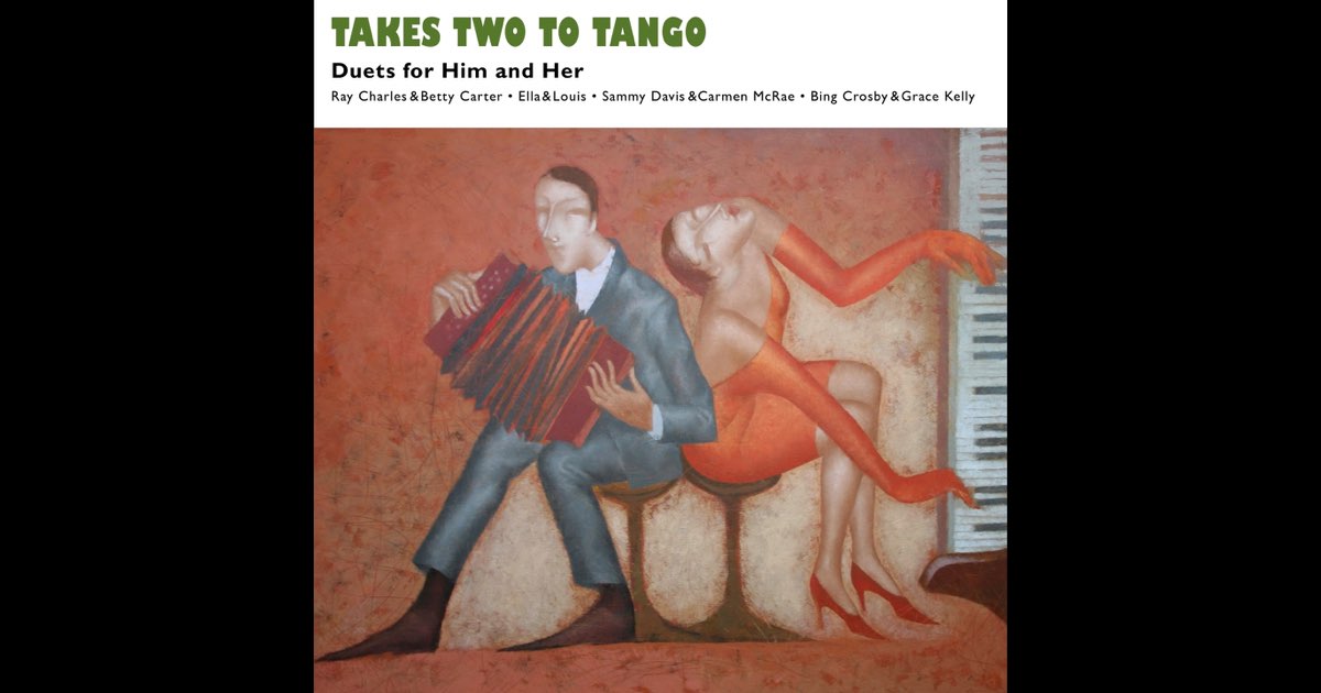 ‎Takes Two to Tango (Duets for Him and Her - Music for Valentine's Day ...