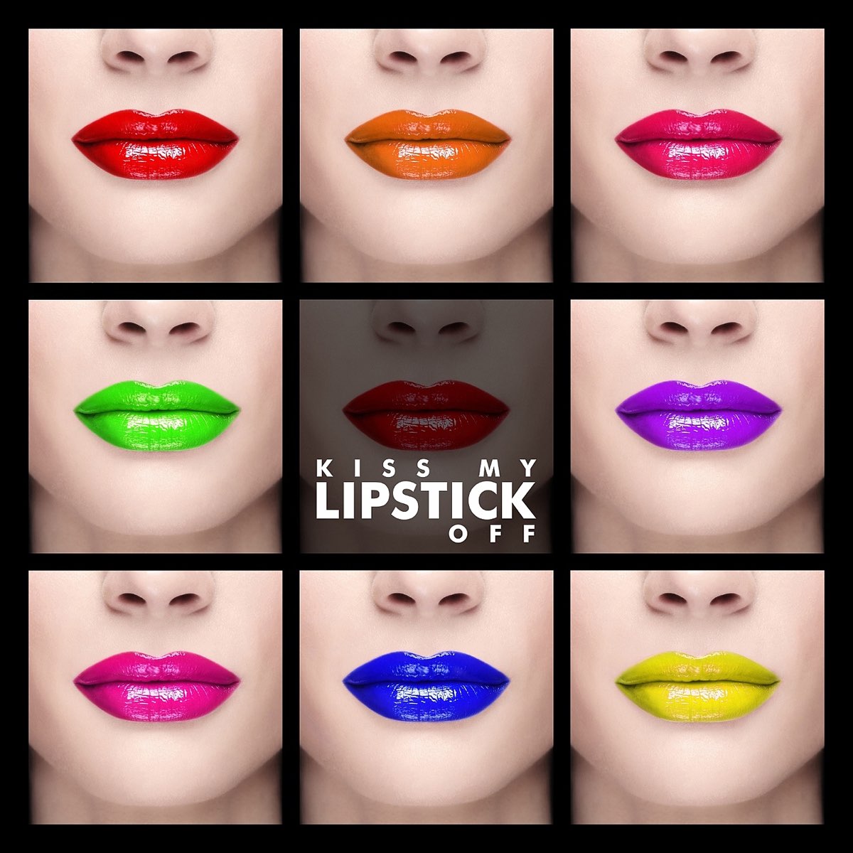 ‎Kiss My Lipstick Off - Album by Various Artists - Apple Music