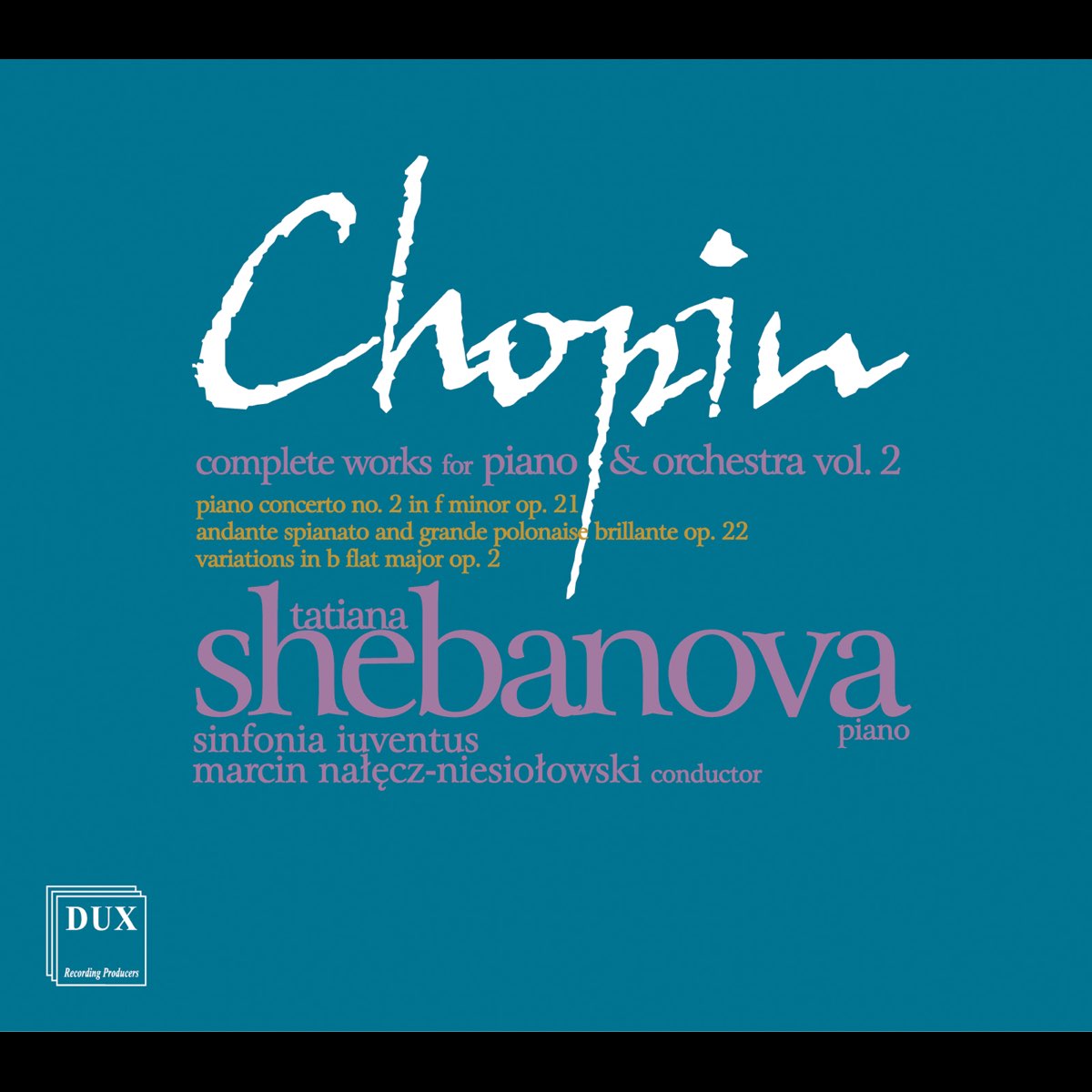 ‎Chopin: Complete Works for Piano & Orchestra, Vol. 2 by Tatiana ...