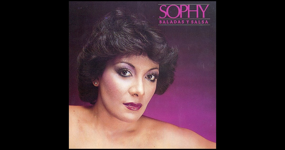 Baladas y Salsa” álbum de Sophy en Apple Music