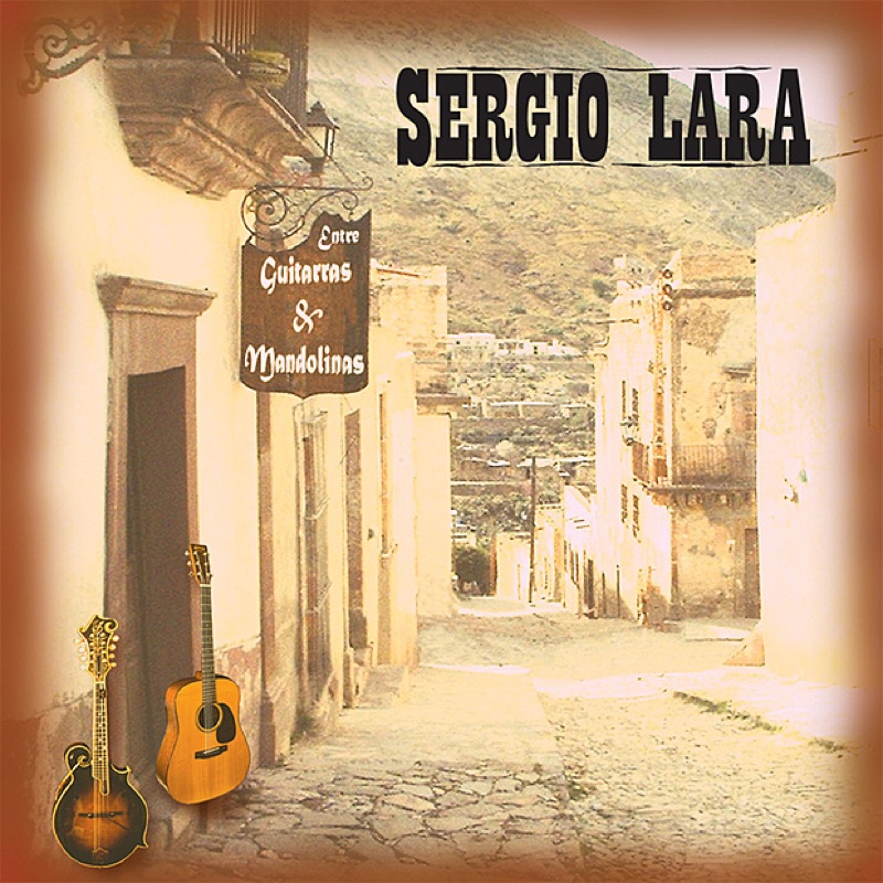Las Mañanitas - Sergio Lara: Song Lyrics, Music Videos & Concerts
