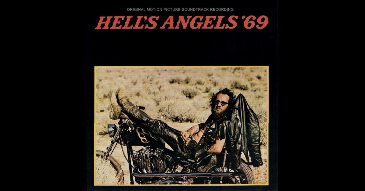 ‎Hell's Angels '69 (Original Motion Picture Soundtrack) [Remastered ...