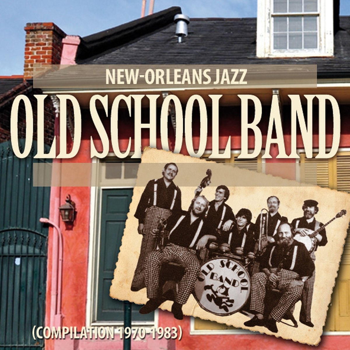 New-Orleans Jazz (Compilation 1970-1983)” álbum de Old School Band en ...