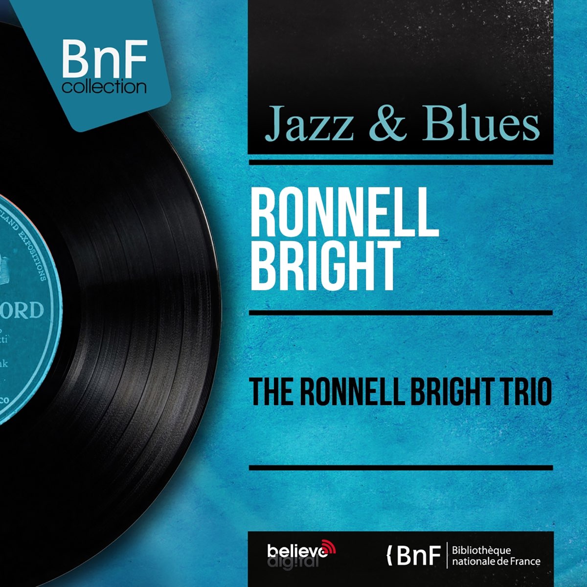 ‎The Ronnell Bright Trio (Mono Version) - ローネル・ブライトのアルバム - Apple Music
