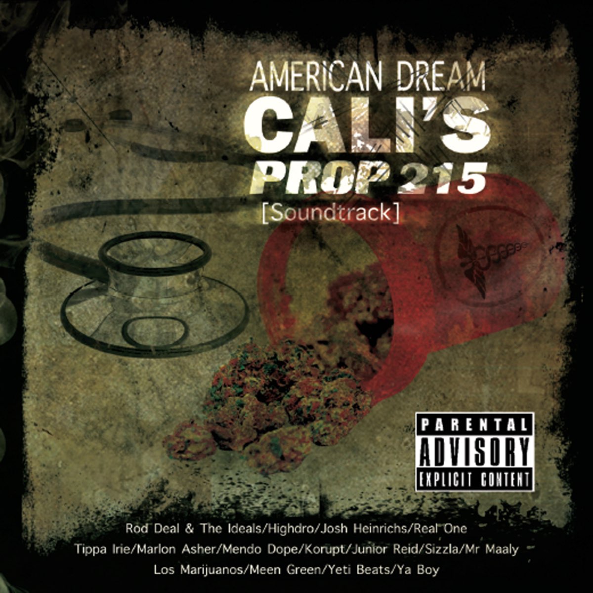 ‎American Dream Cali's Prop 215 (Original Motion Picture Soundtrack ...