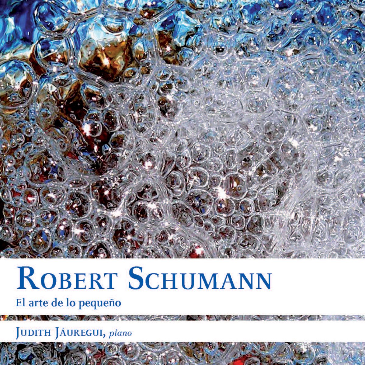 Robert Schumann: El Arte de lo Pequeño》- Judith Jáuregui的专辑 - Apple Music