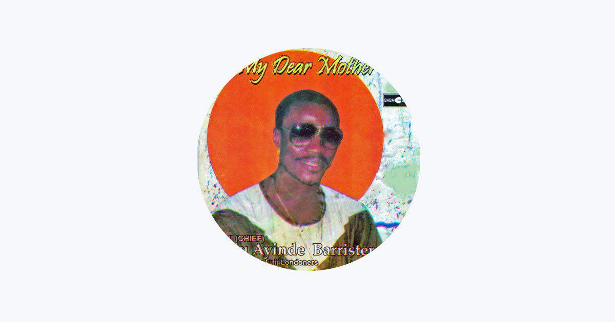 ‎Alhaji (Chief) Wasiu Ayinde Barrister - Apple Music