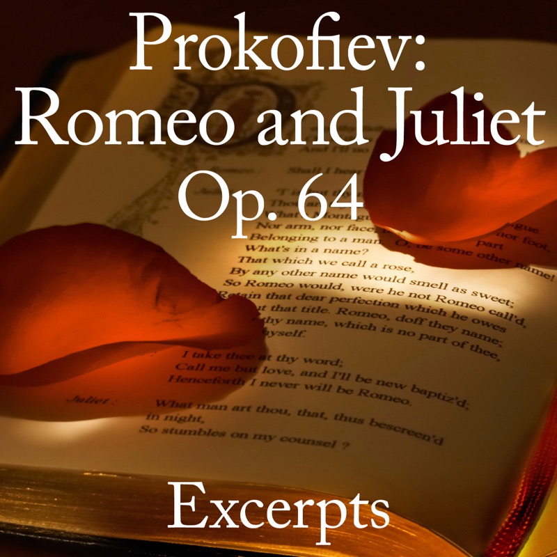 Romeo and Juliet, Op. 64, Act I: Dance of the Knights (Montagues and ...