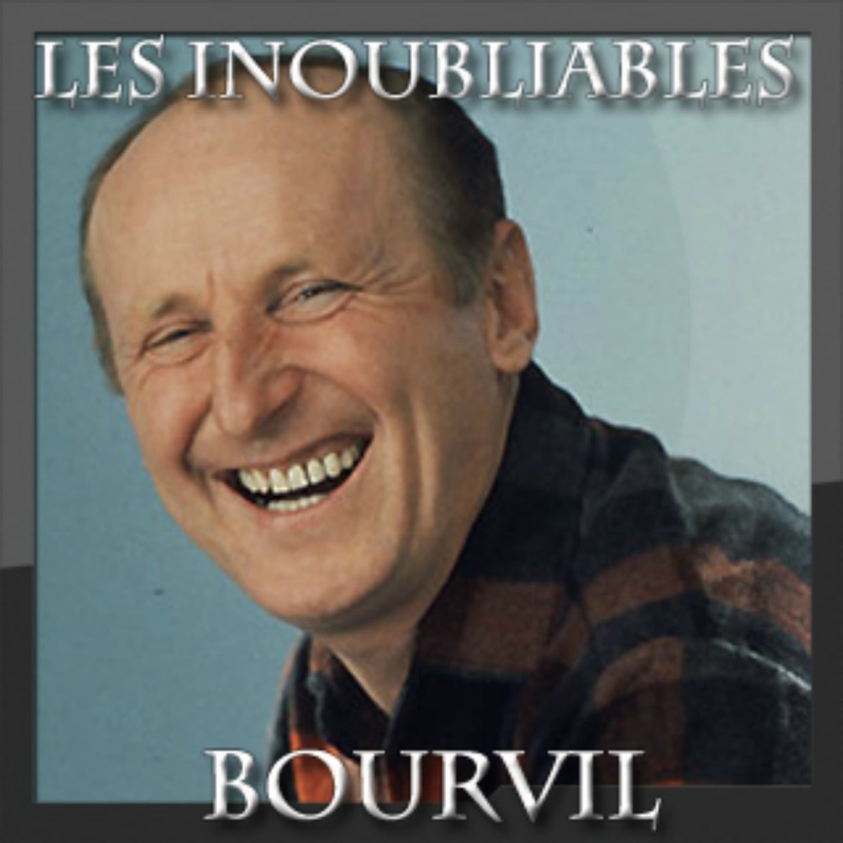 ‎Les inoubliables (30 chansons) : Bourvil - Album by Bourvil - Apple Music