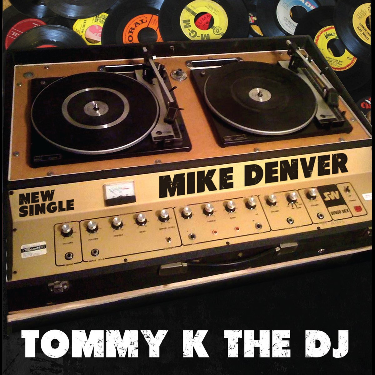 ‎Tommy K the DJ - Single - Album by Mike Denver - Apple Music
