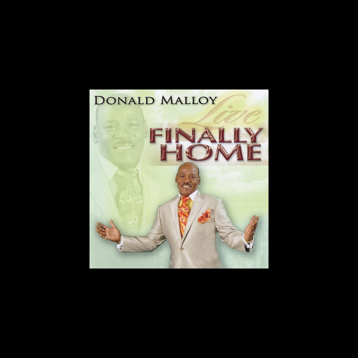 ‎Finally Home Live - Album by Donald Malloy - Apple Music