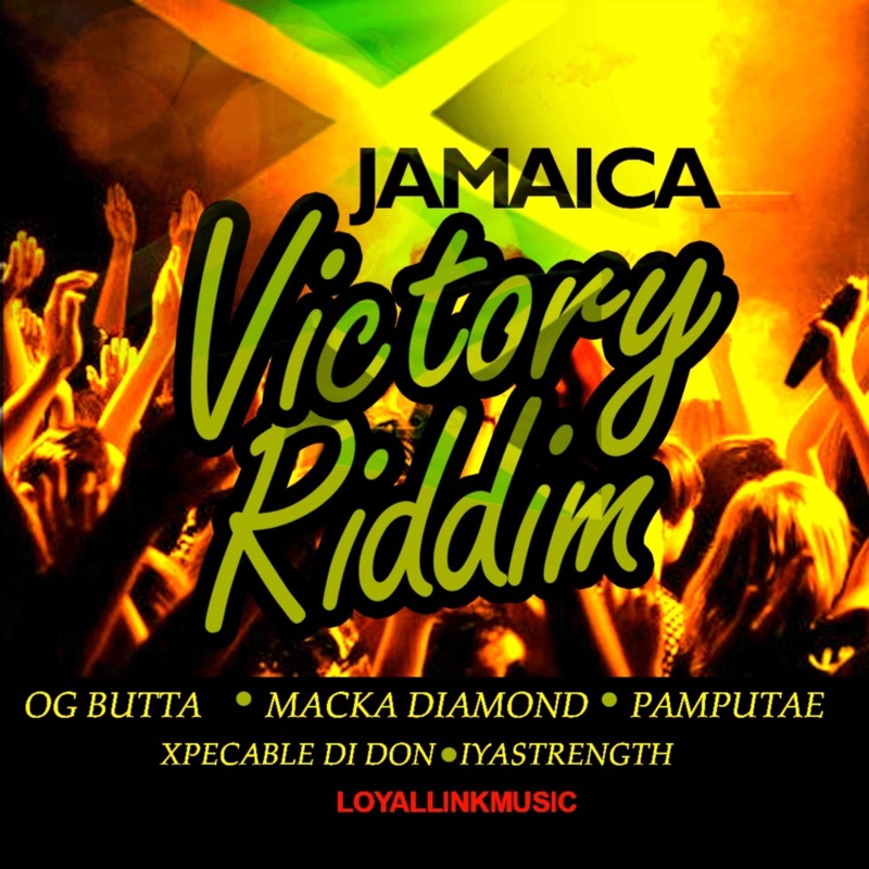 Jamaica Victory Riddim - Loyal Link: Song Lyrics, Music Videos & Concerts