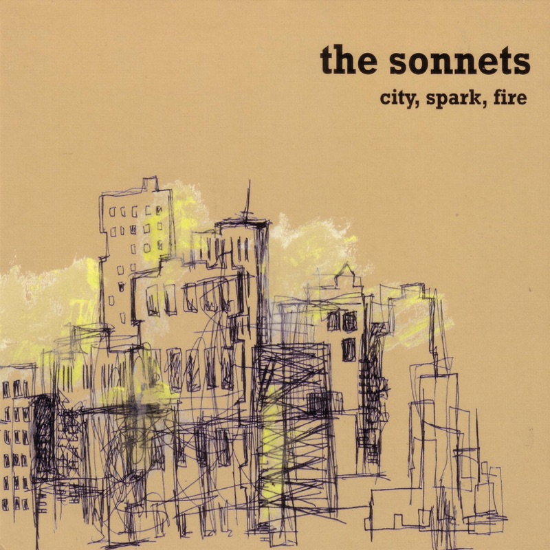 City, Spark, Fire - The Sonnets: Song Lyrics, Music Videos & Concerts