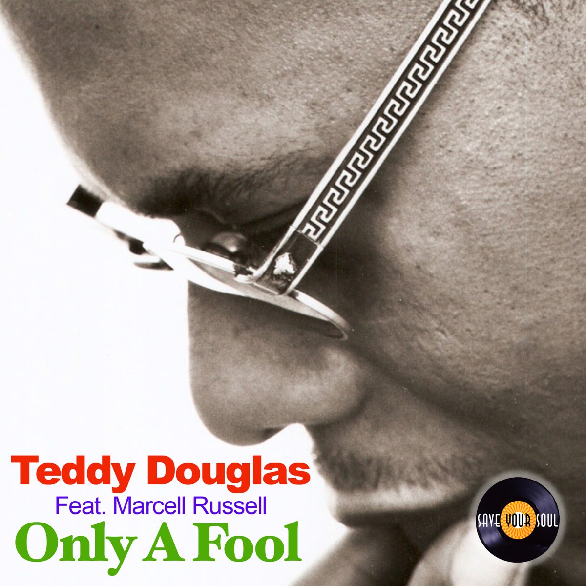 ‎Only a Fool (feat. Marcell Russell) - Single by Teddy Douglas on Apple ...