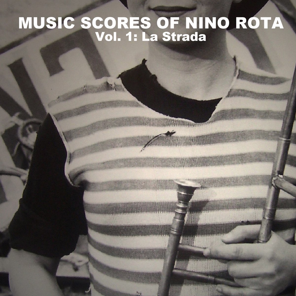 ‎Movie Scores of Nino Rota, Vol. 1: La Strada - Album by Nino Rota ...