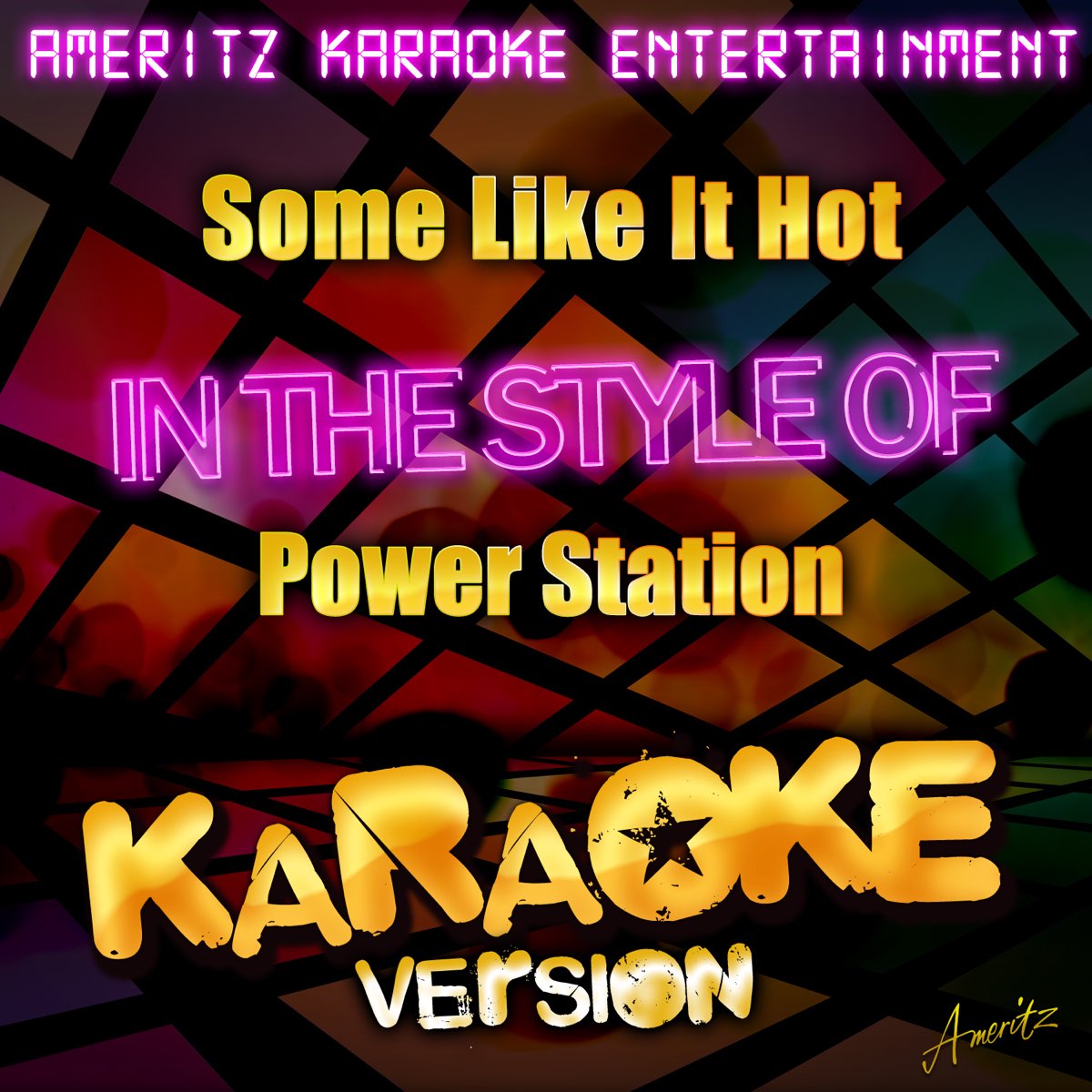 Some Like It Hot (In the Style of Power Station) [Karaoke Version ...